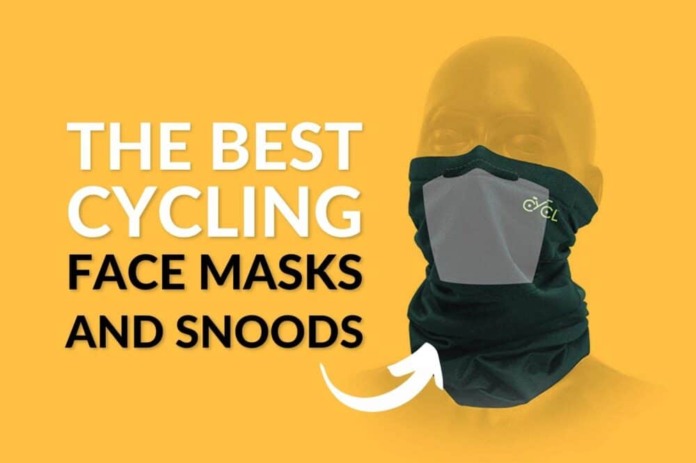 Best Cycling Snoods, Buffs, Neck Warmers + Face Masks [Top 6 in 2024]