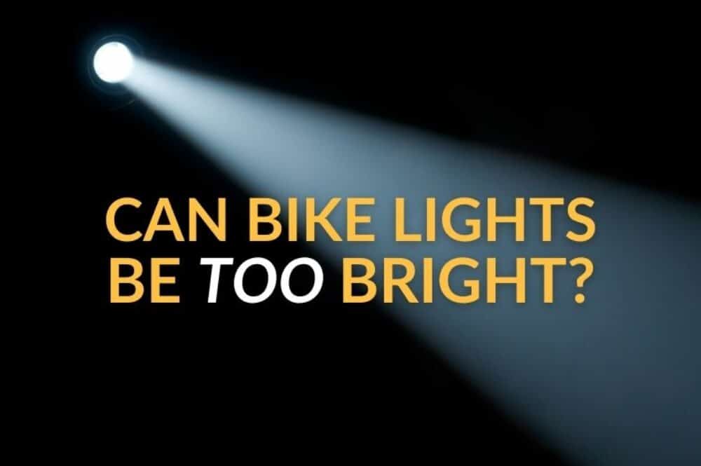 How Bright Should a Bike Light Be? (Bicycle Lumens Guide)