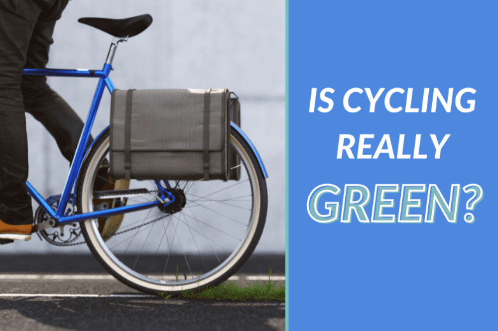 Is Cycling Really Green? [The Pros + Cons of Bikes for the Environment]
