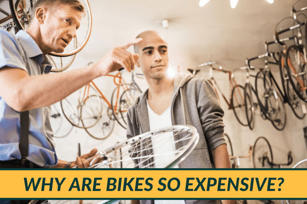 Why Are Bikes So Expensive? (EXPLAINED)
