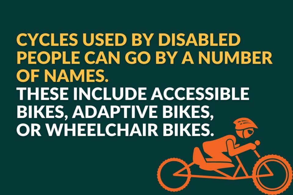 Bikes for Disabled People: 7 Cycles for Different Disabilities
