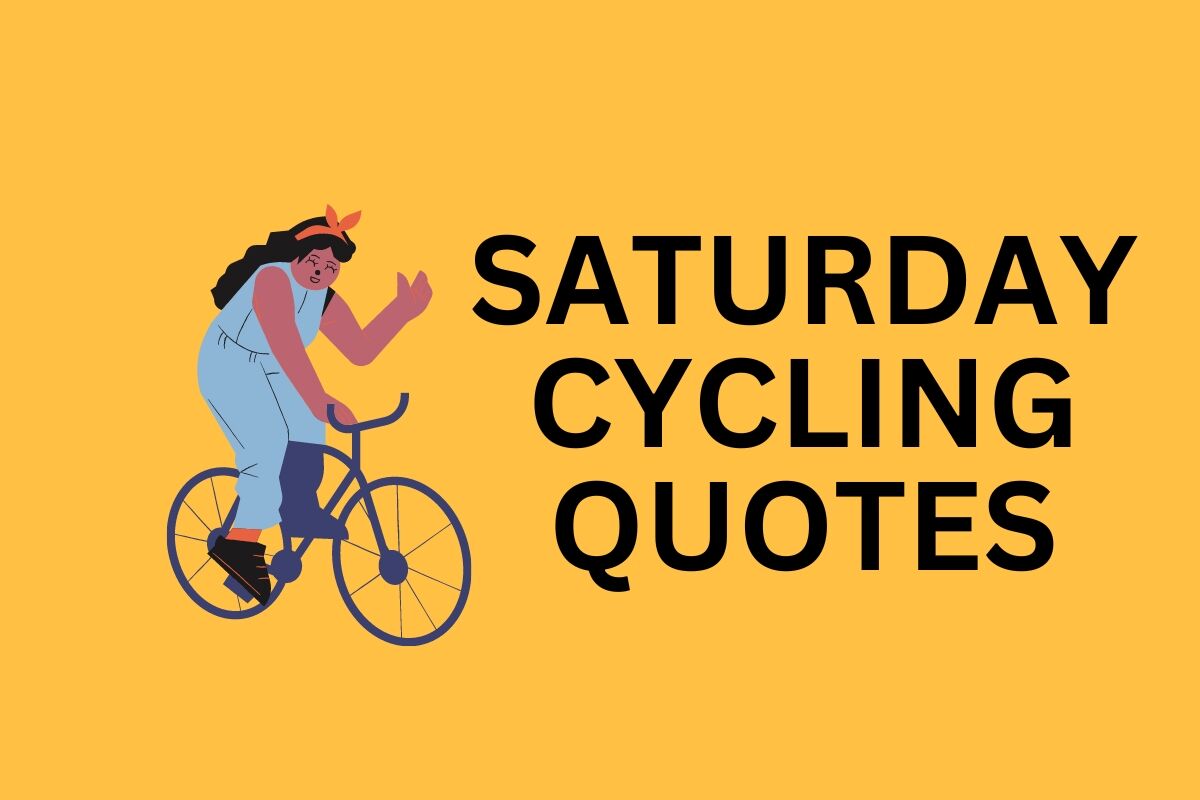 Weekend Bike Ride Quotes: 30 Inspirational Cycling Captions